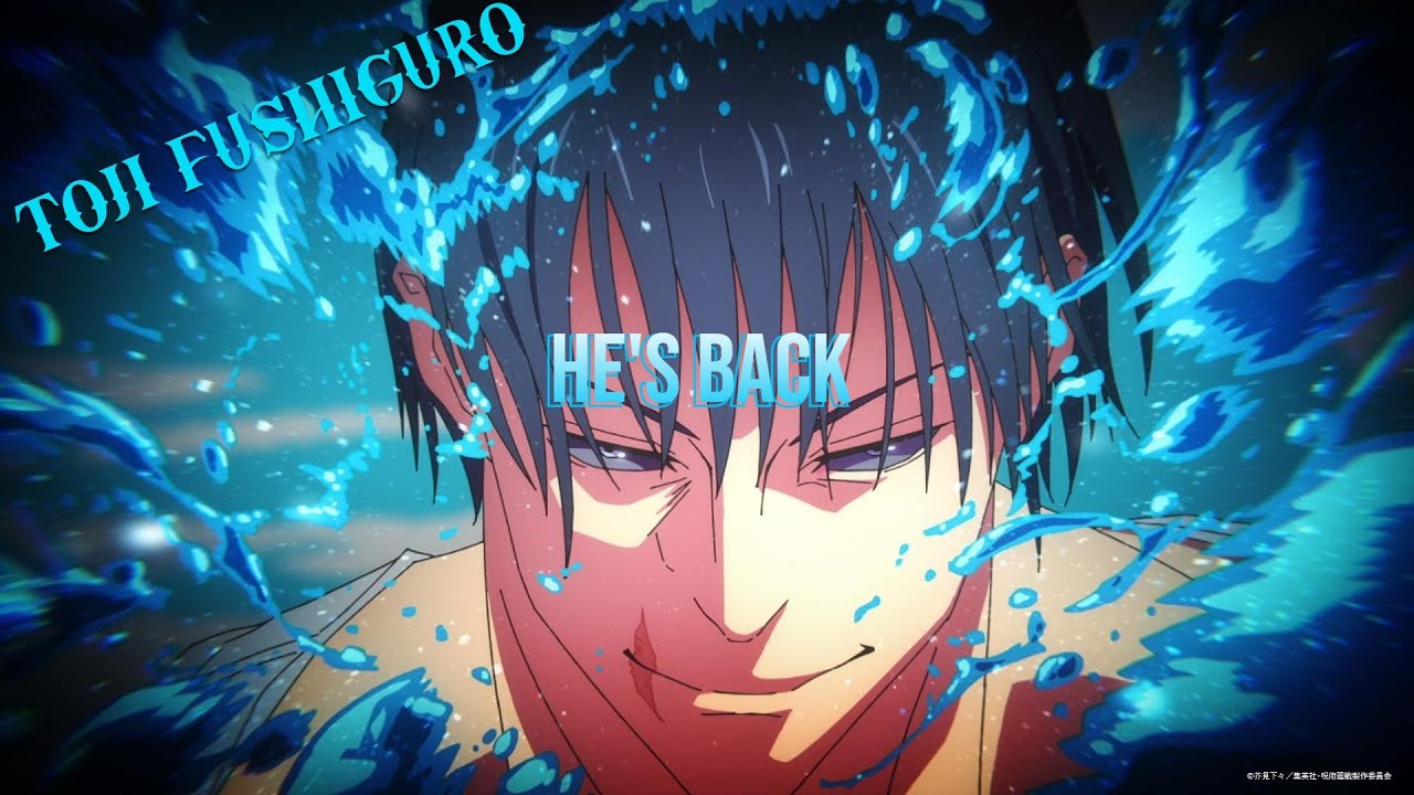 Toji is BACK 「AMV」4K - YouTube