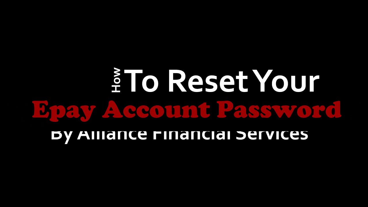 How to Reset Epay account Password - YouTube