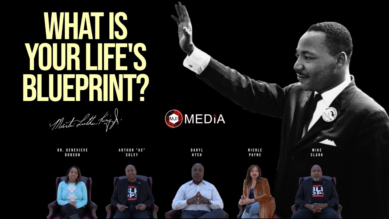 What Is Your Life’s Blueprint? | MLK Day 2025 | MJI Media - YouTube