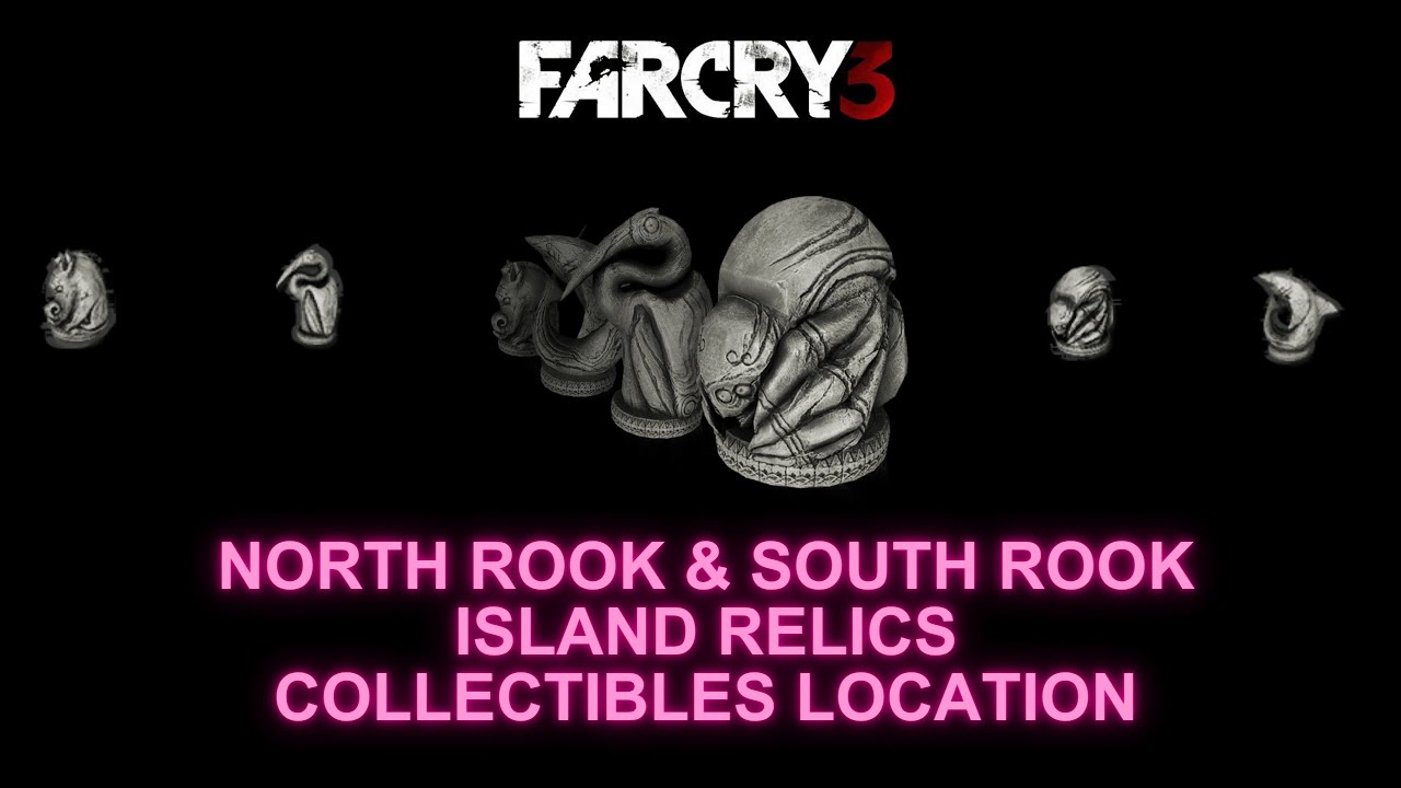 Far Cry 3 North & South Rook Island Relics! 1080p 60Fps - YouTube