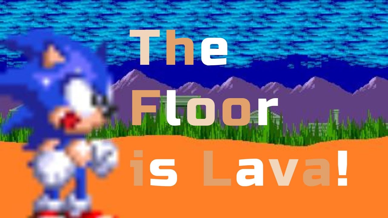 Sonic and The Floor is Lava - YouTube