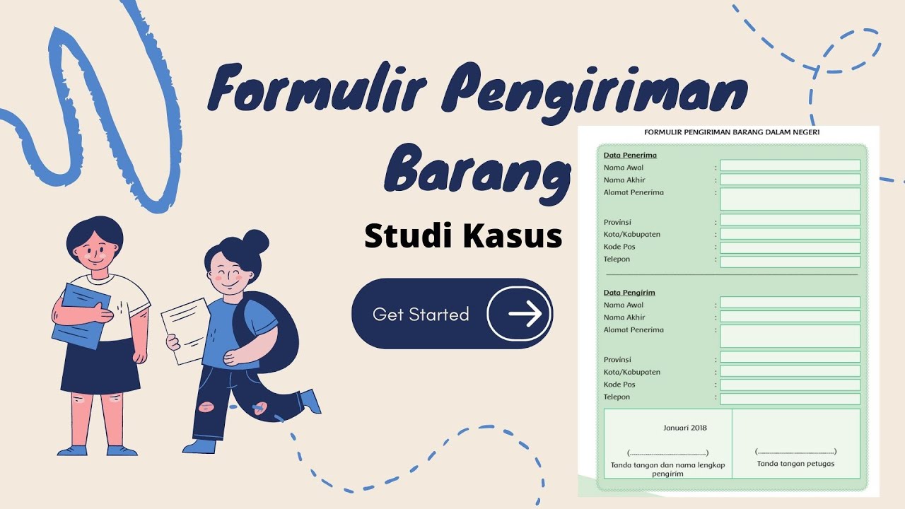 Studi Kasus Pengisian Formulir Pengiriman Barang Pos Indonesia untuk ...