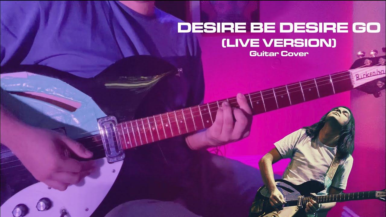 Desire Be Desire Go (Live Version) | Tame Impala Guitar Cover - YouTube