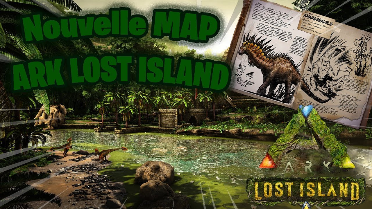 ARK LOST ISLAND une NOUVELLE MAP et 3 NOUVEAUX DINOS dont l ...