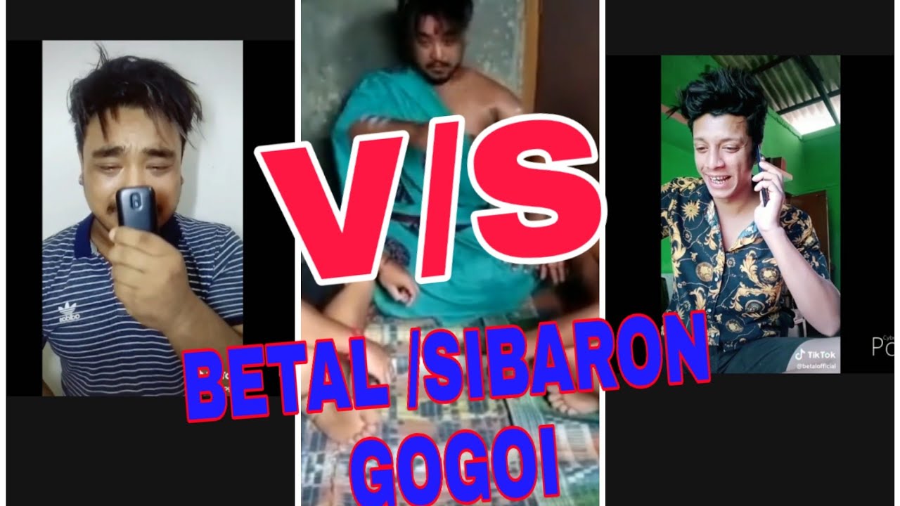 BETAL V/S SIBARON GOGOI TIK TOK KING VIREL VIDEO - YouTube