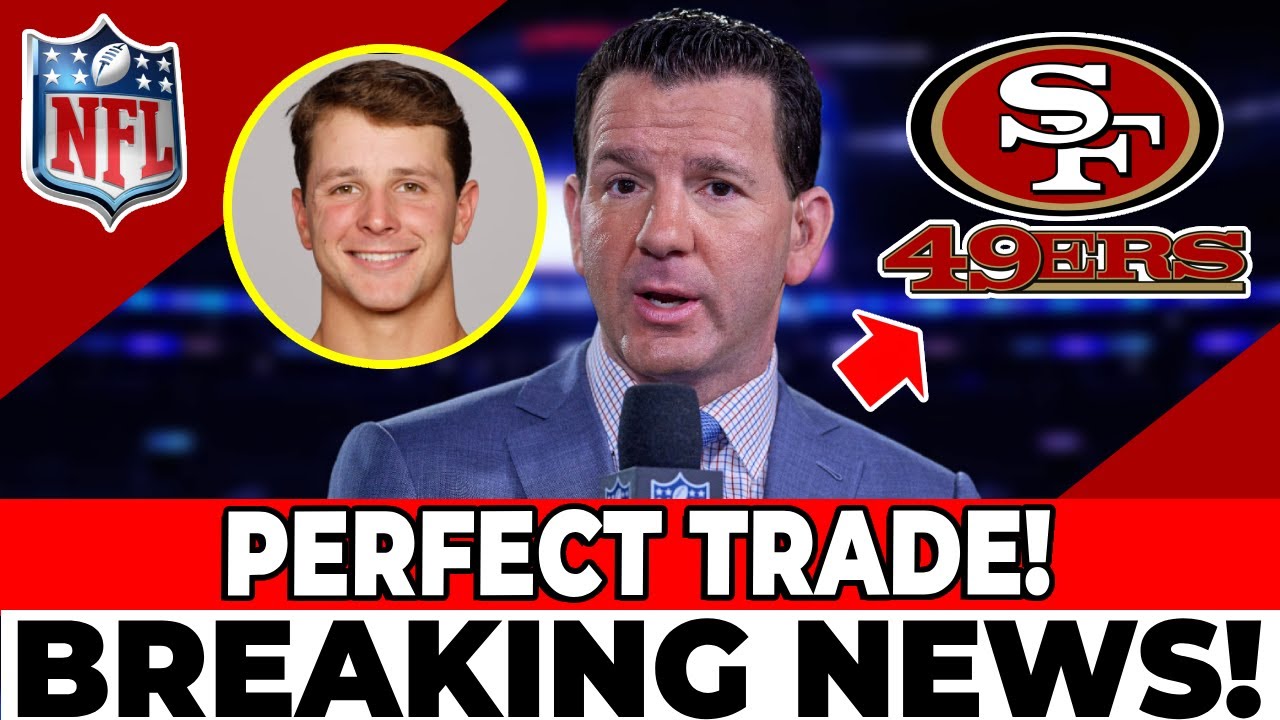 NFL SHOCK 49ERS MAKING A SUCCESSFUL TRADE! BROCK PURDY TRADE! SAN ...