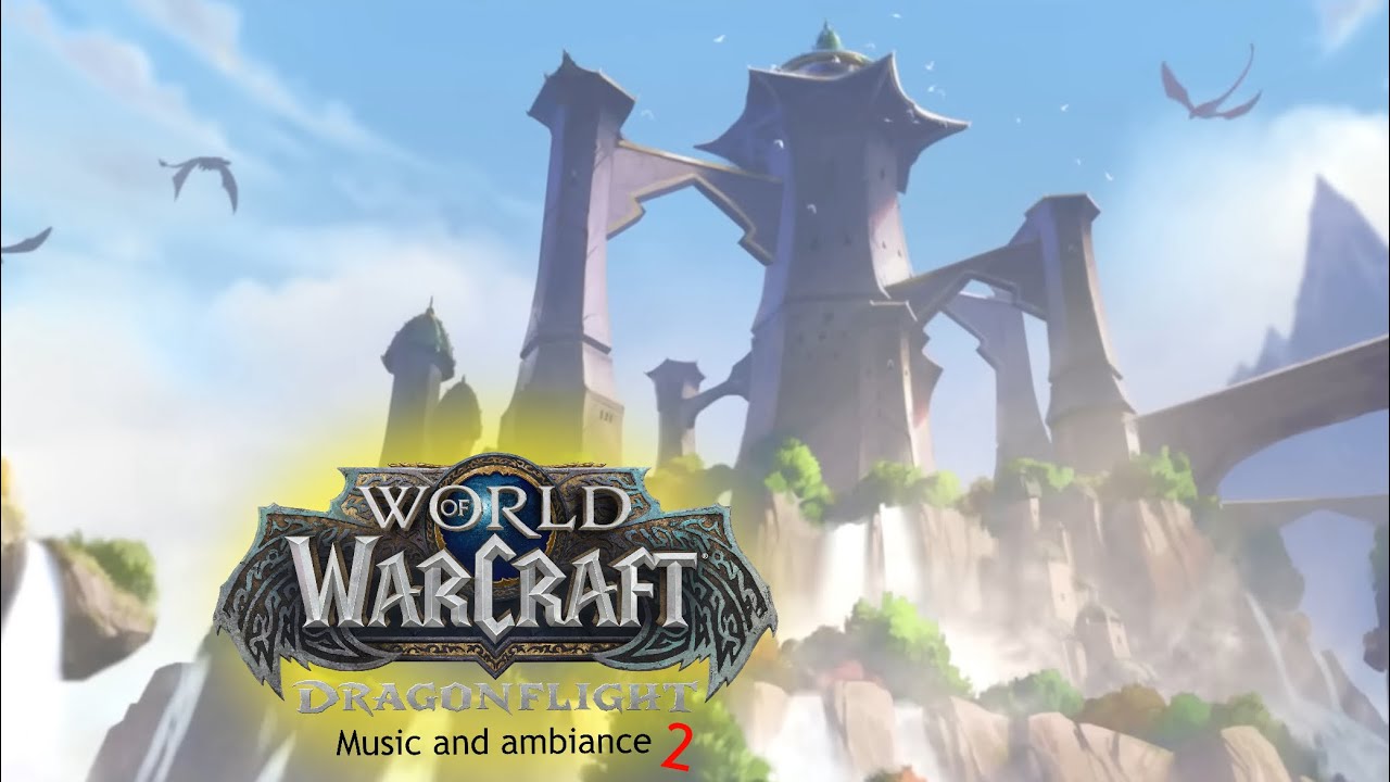 Dragonflight music & ambiance (part 2) - YouTube