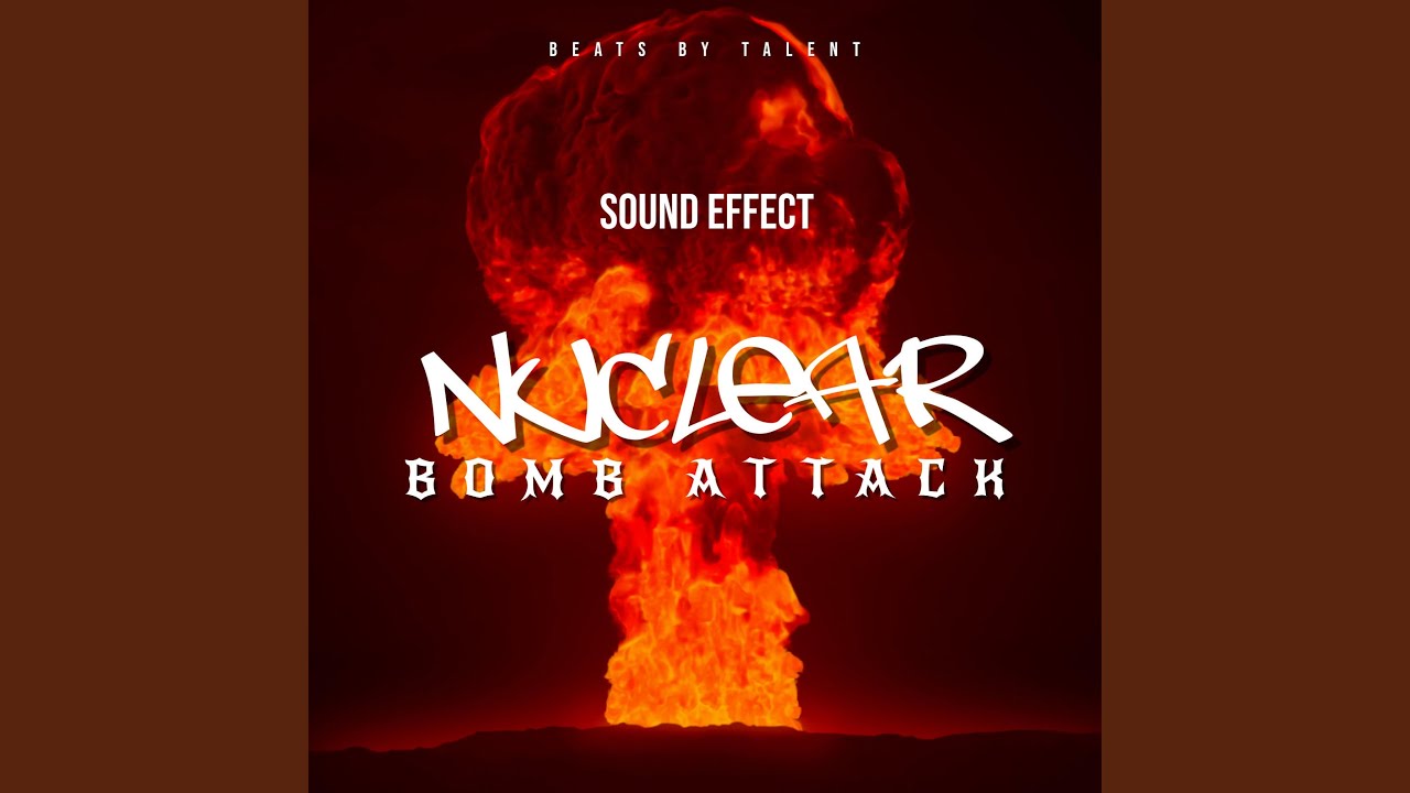 Nuclear Bomb Attack (Sound Effect) (Sound Effect) - YouTube