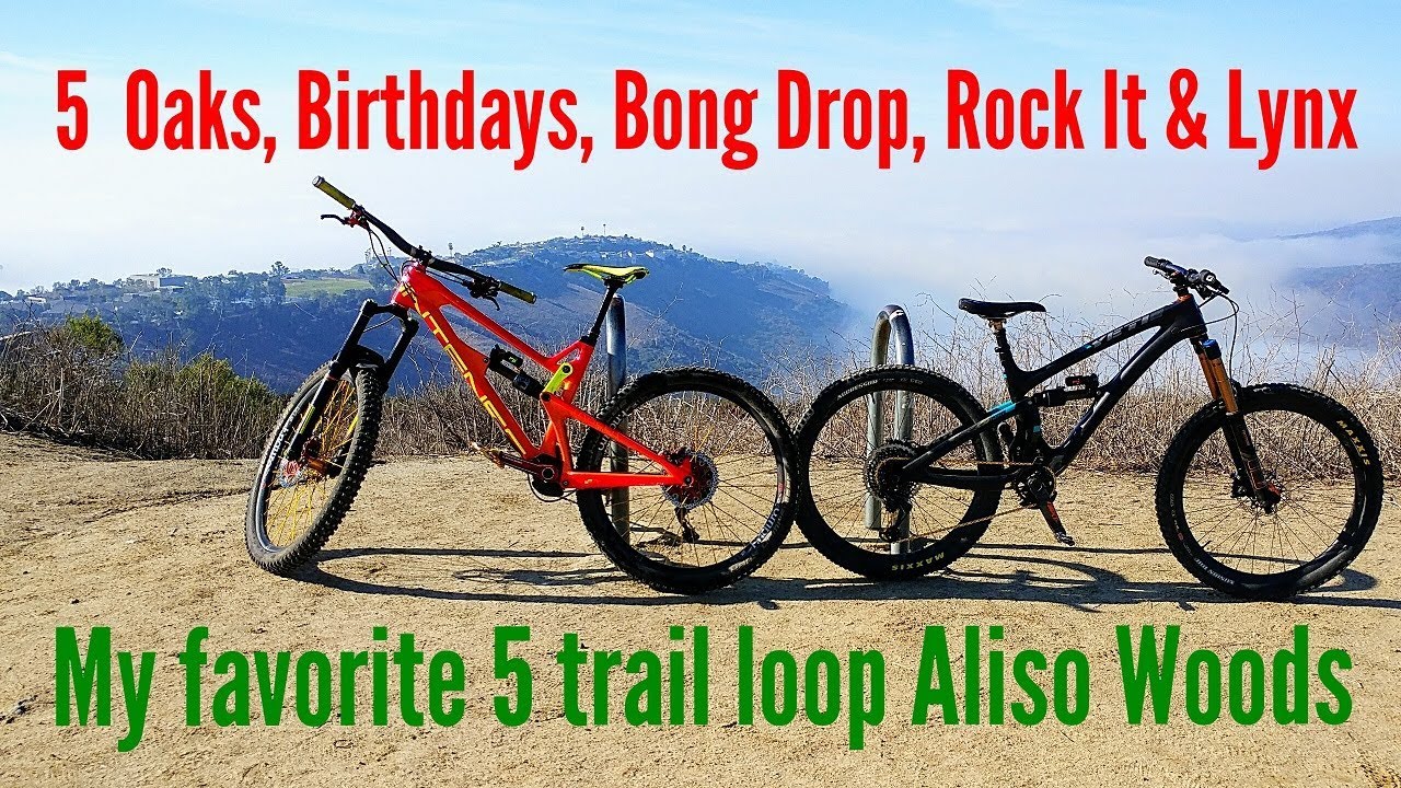 Aliso Woods my new favorite 5 trail loop (5 Oaks, Birthdays, Bong Drop ...