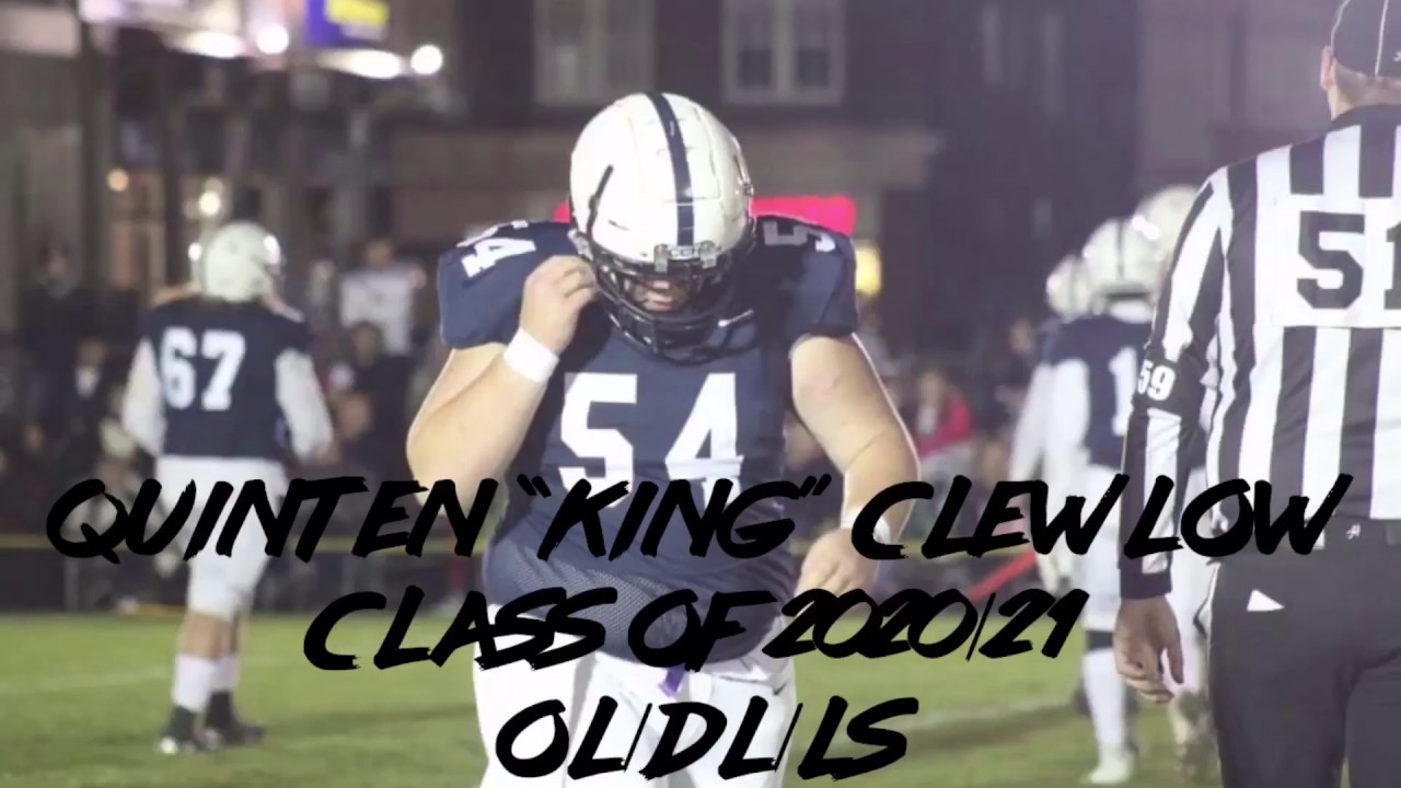Quinten “King” Clewlow Class Of 2020/21 OL/DL/LS - YouTube