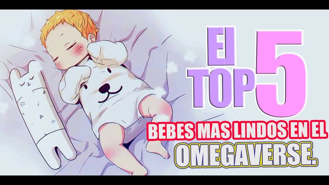 TOP 5 de los BEBES mas LINDOS en el OMEGAVERSE - YouTube
