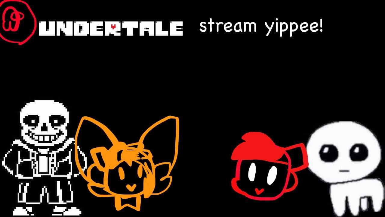 UNDERTALE stream on halloween idk (YIPPEE) (W/ Kit) - YouTube