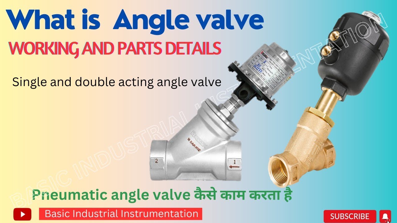 what is Angle valve|| angle valve working |#pneumaticanglevalve # ...