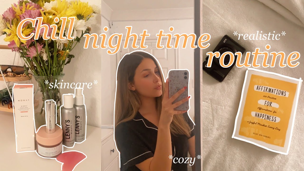 my chill night time routine - YouTube