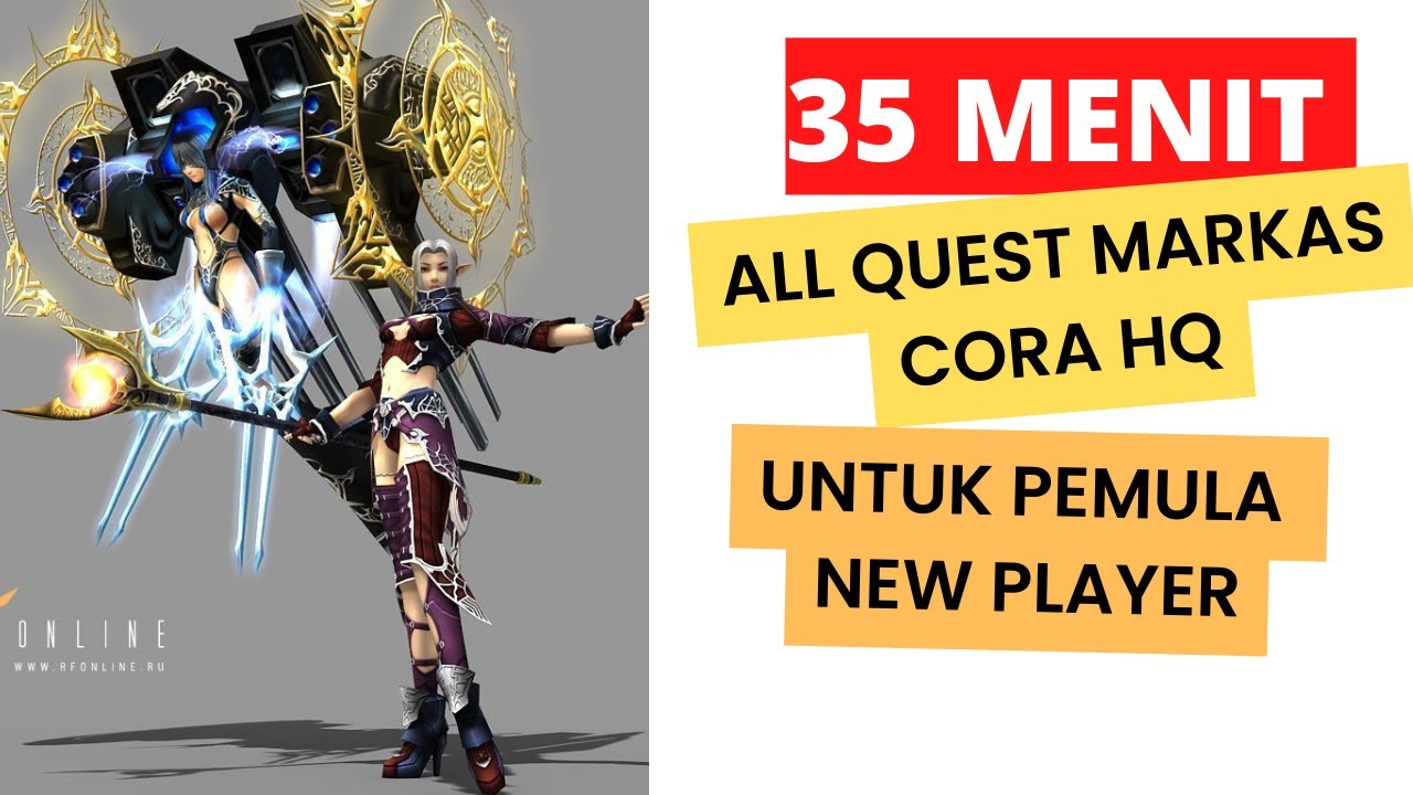 Quest rf online cora (ALL QUEST MAP CORA HQ) - YouTube