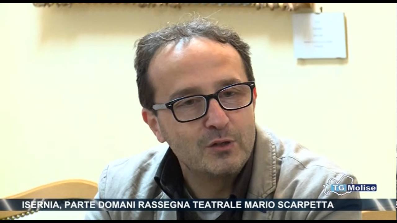 Isernia, parte domani Rassegna teatrale Mario Scarpetta - YouTube