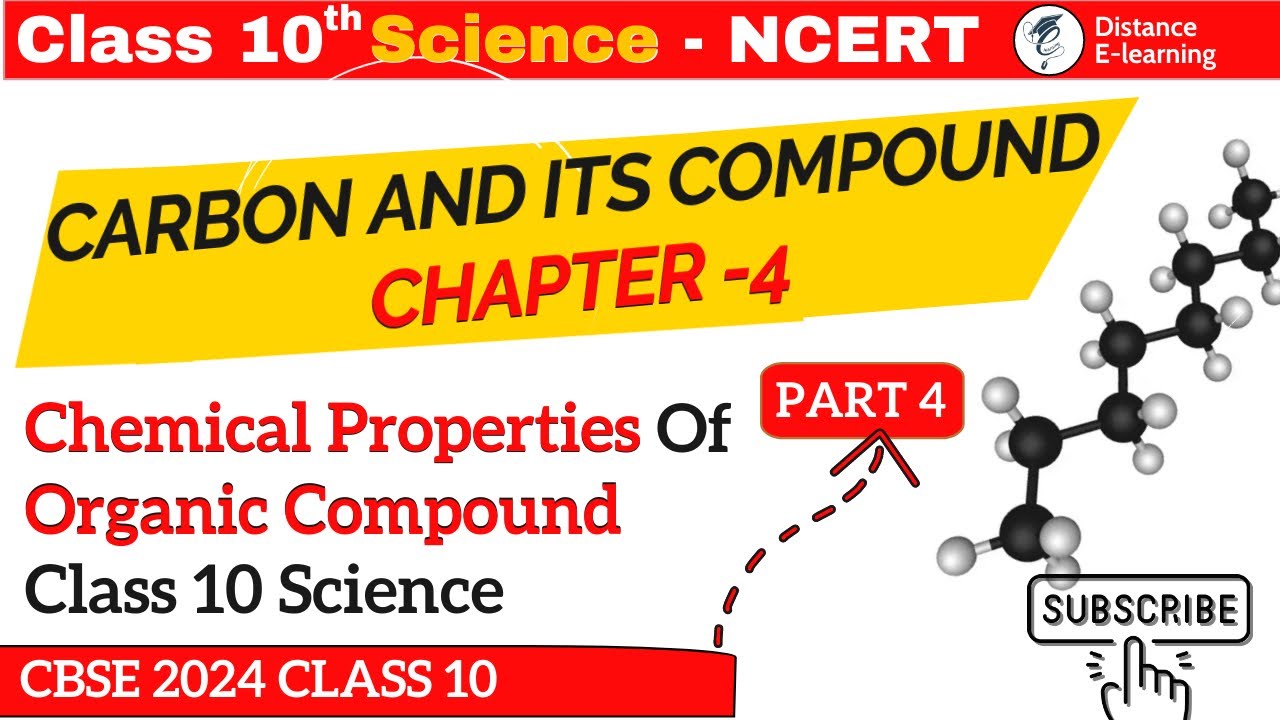 Chemical Properties Of Organic Compound Class 10 Science | Carbon and ...