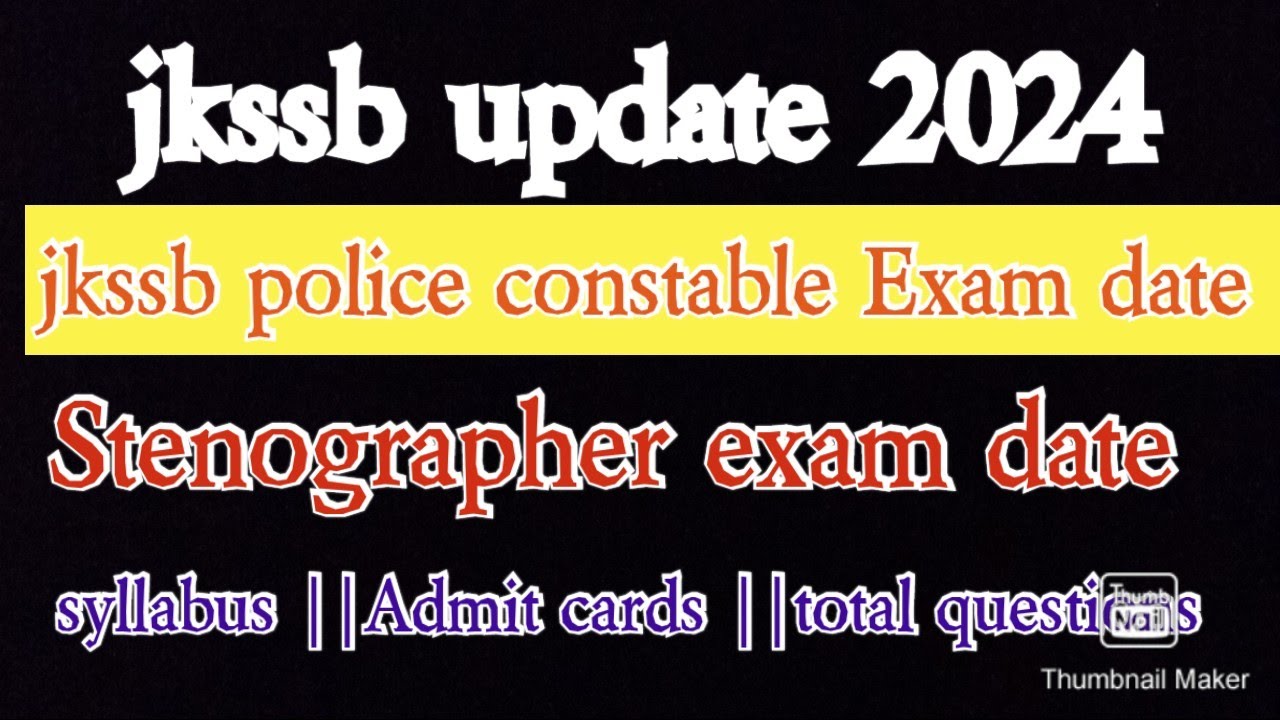 jkssb big update || jkp constable exam date? || stenographer exam date ...