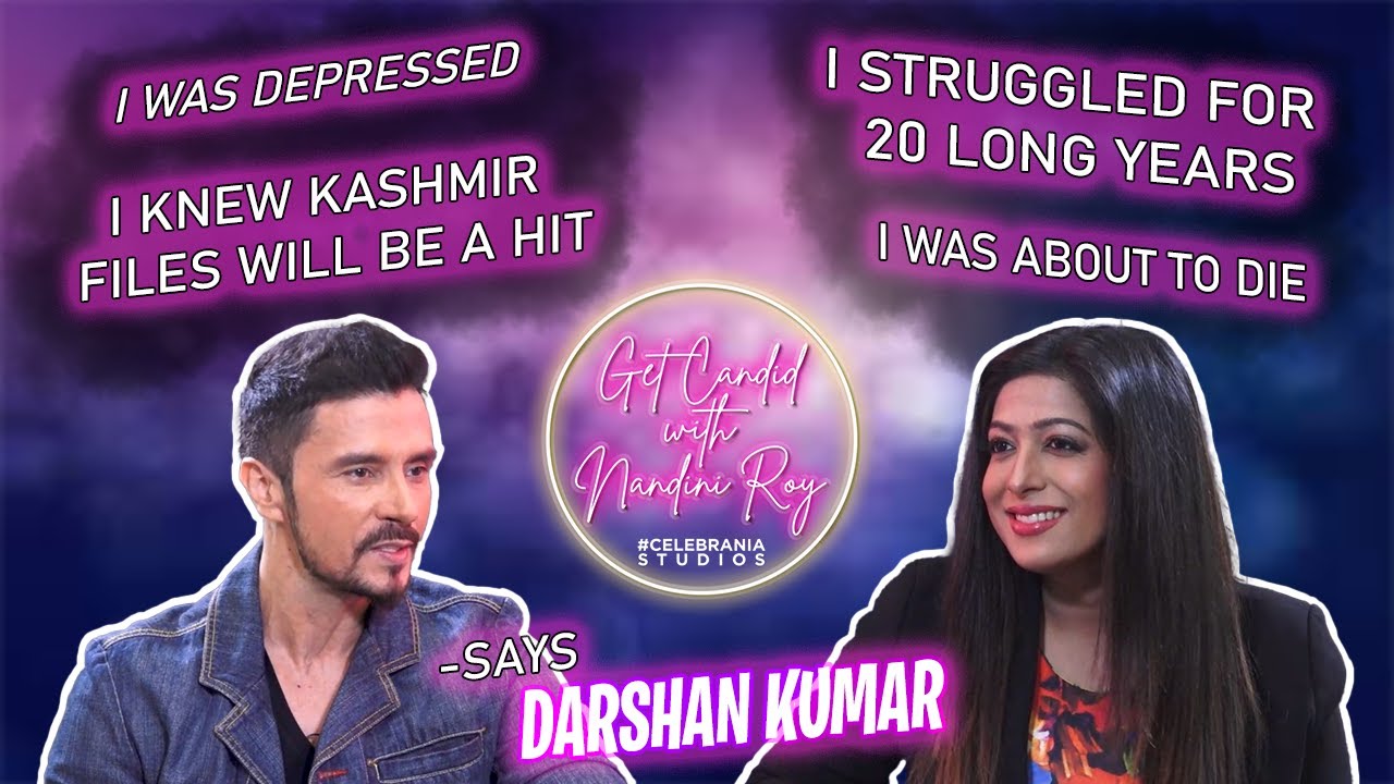 DARSHAN KUMAR EXCLUSIVE FULL INTERVIEW | GET CANDID WITH NANDINI ROY | CELEBRANIA STUDIOS | # ...