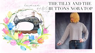 The Tilly and the buttons Nora top