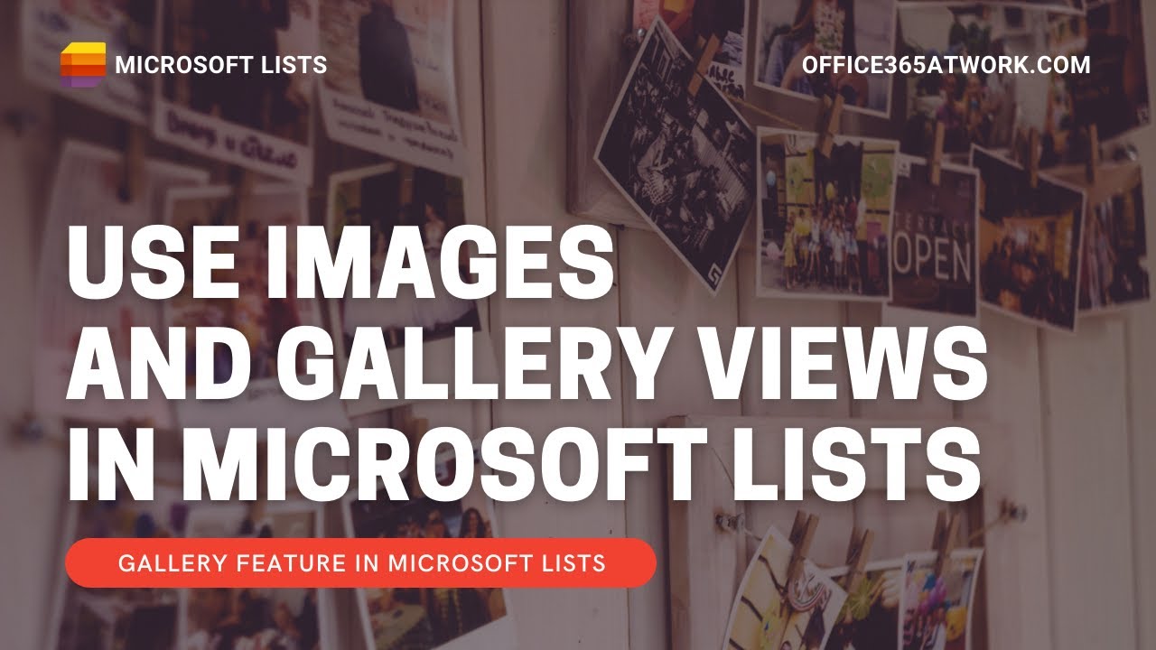 Create Gallery in Microsoft Lists - YouTube