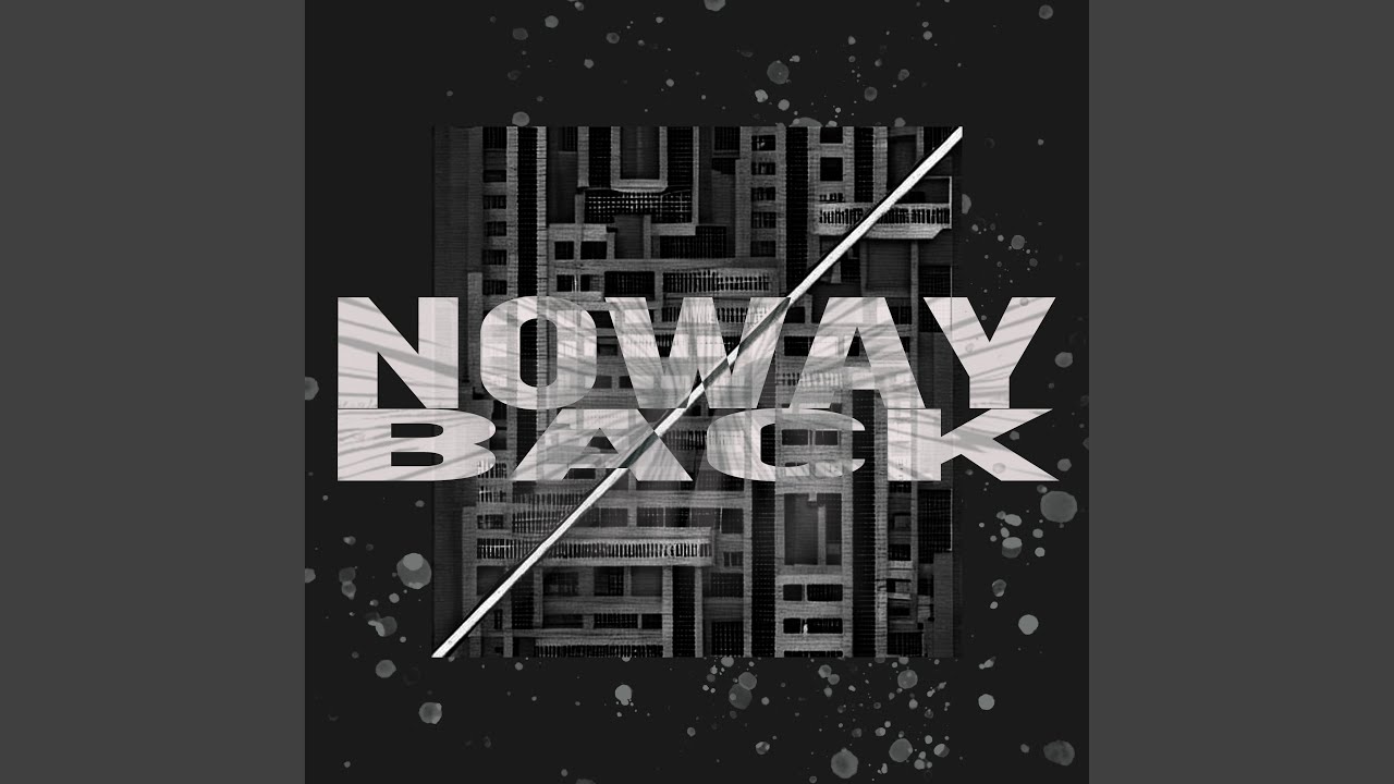 No Way Back - YouTube
