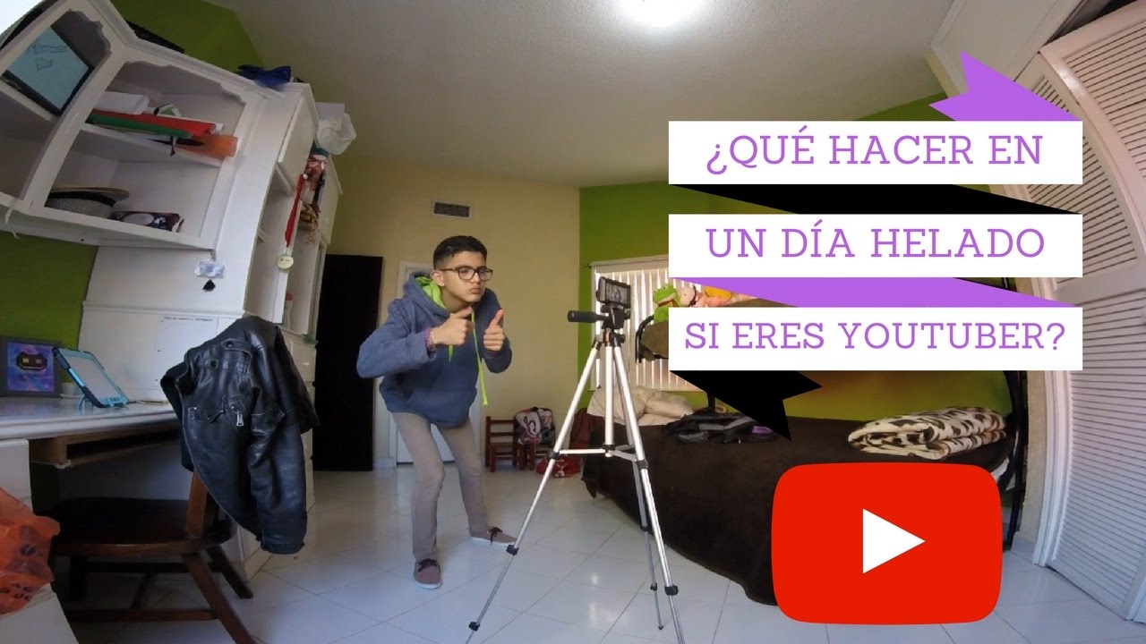 ¿Qué hacer en un día helado si eres youtuber? - YouTube