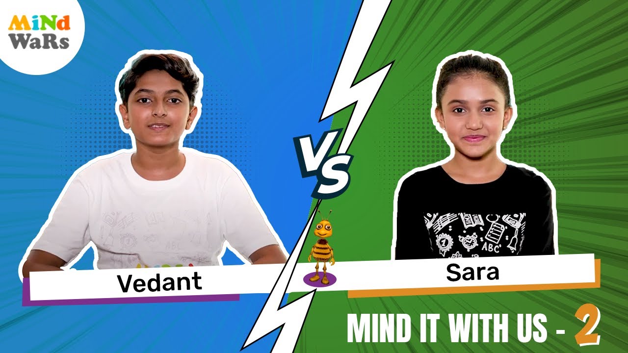 Sara vs Vedant | Mind it with us 2.0 | Hindi | Mind Wars - YouTube