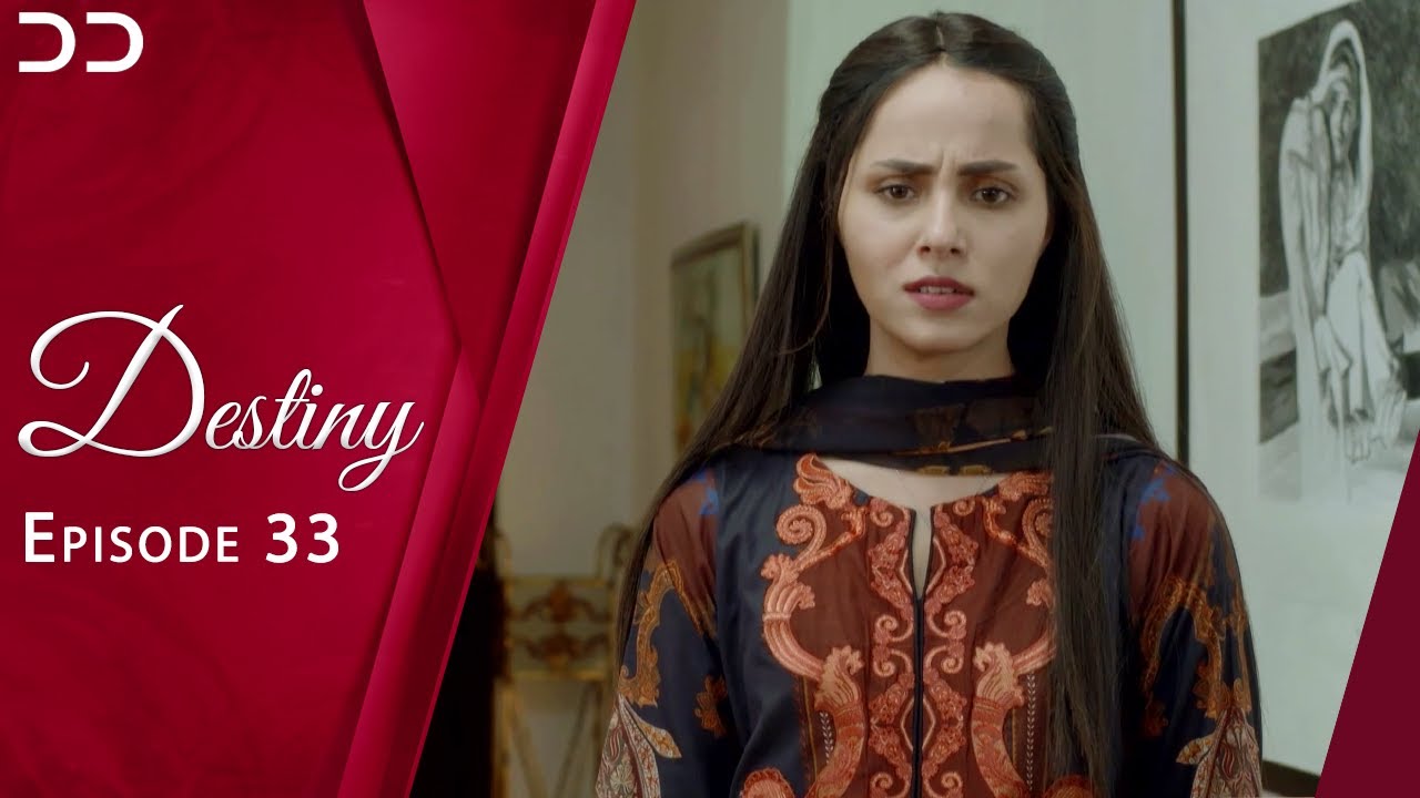 Destiny | Episode 33 | English Dubbed | Pakistani Drama | JD1O - YouTube