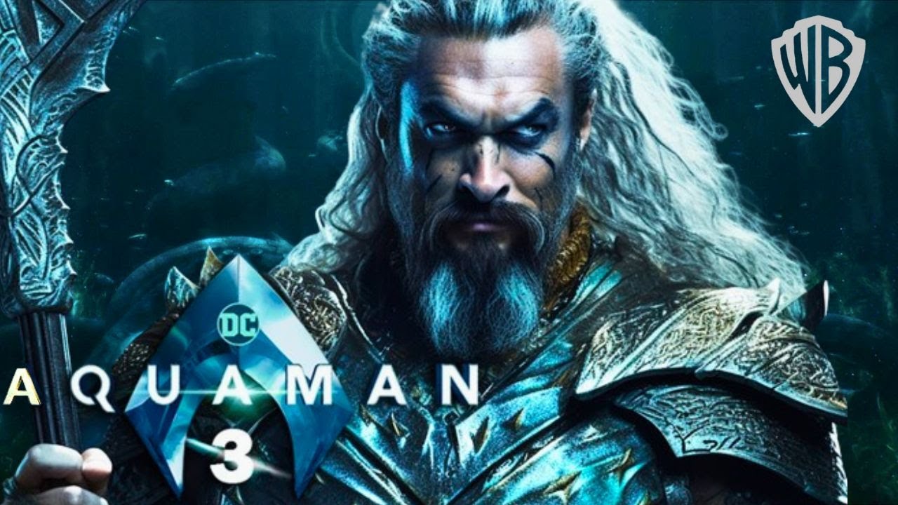 Aquaman: 3 - First Trailer (2024) | Jason Momoa, Amber Heard | 4K ...