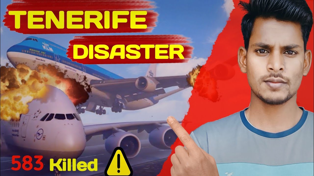 Tenerife Airport Disaster Explained | Flight Documentary | ABS Gautam ...