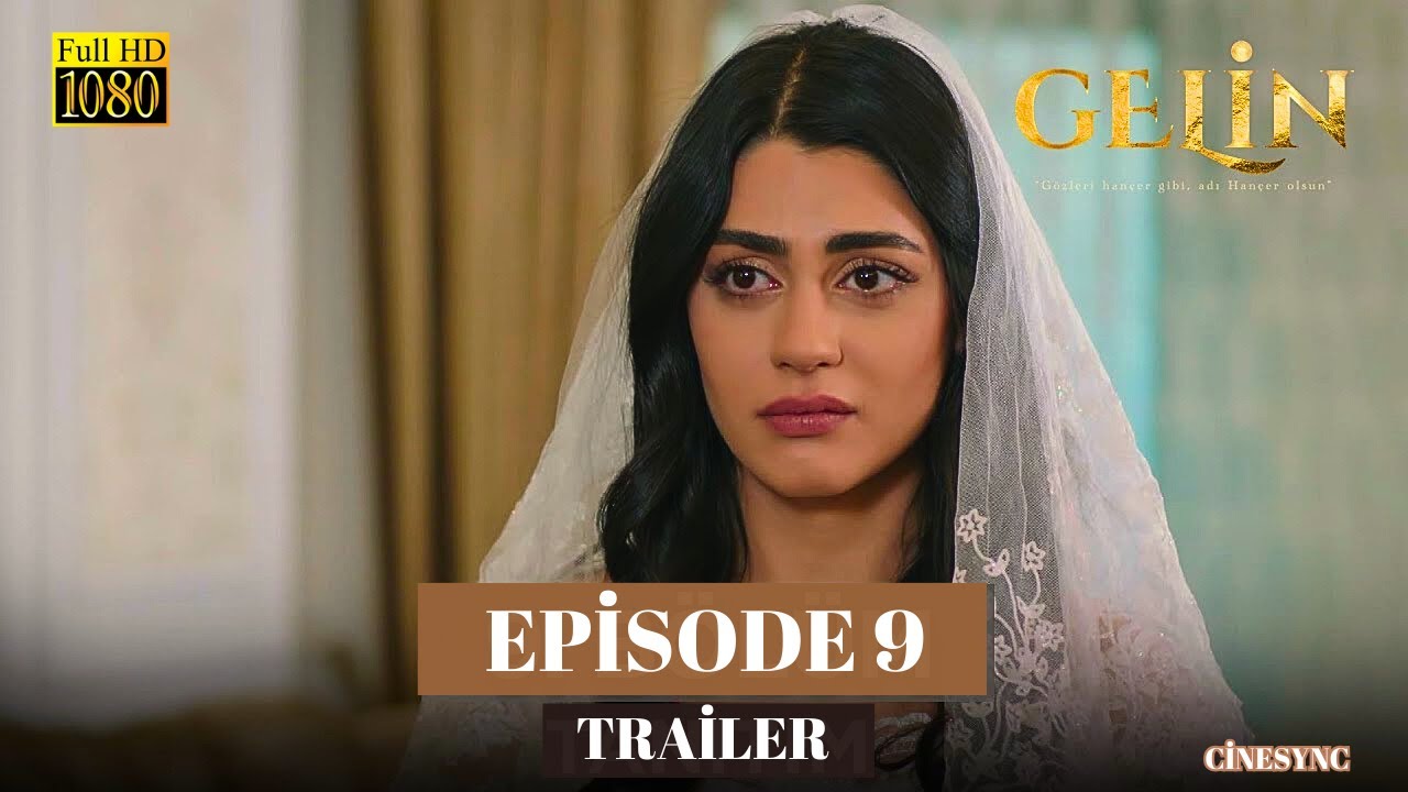 Bride Episode 9 Trailer I Gelin Turkish TV Series - YouTube