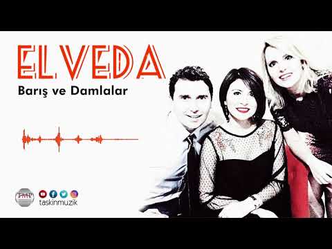 Barış Ve Damlalar  /  Elveda   (  2021  Single )