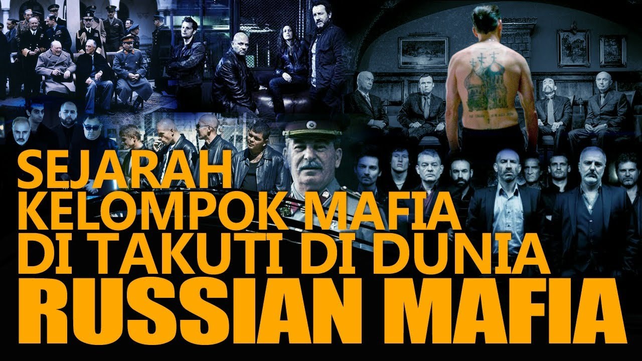 M4FIA RUSIA : SEJARAH KELOMPOK MAFIA PALING DI SEGANI DI DUNIA - YouTube