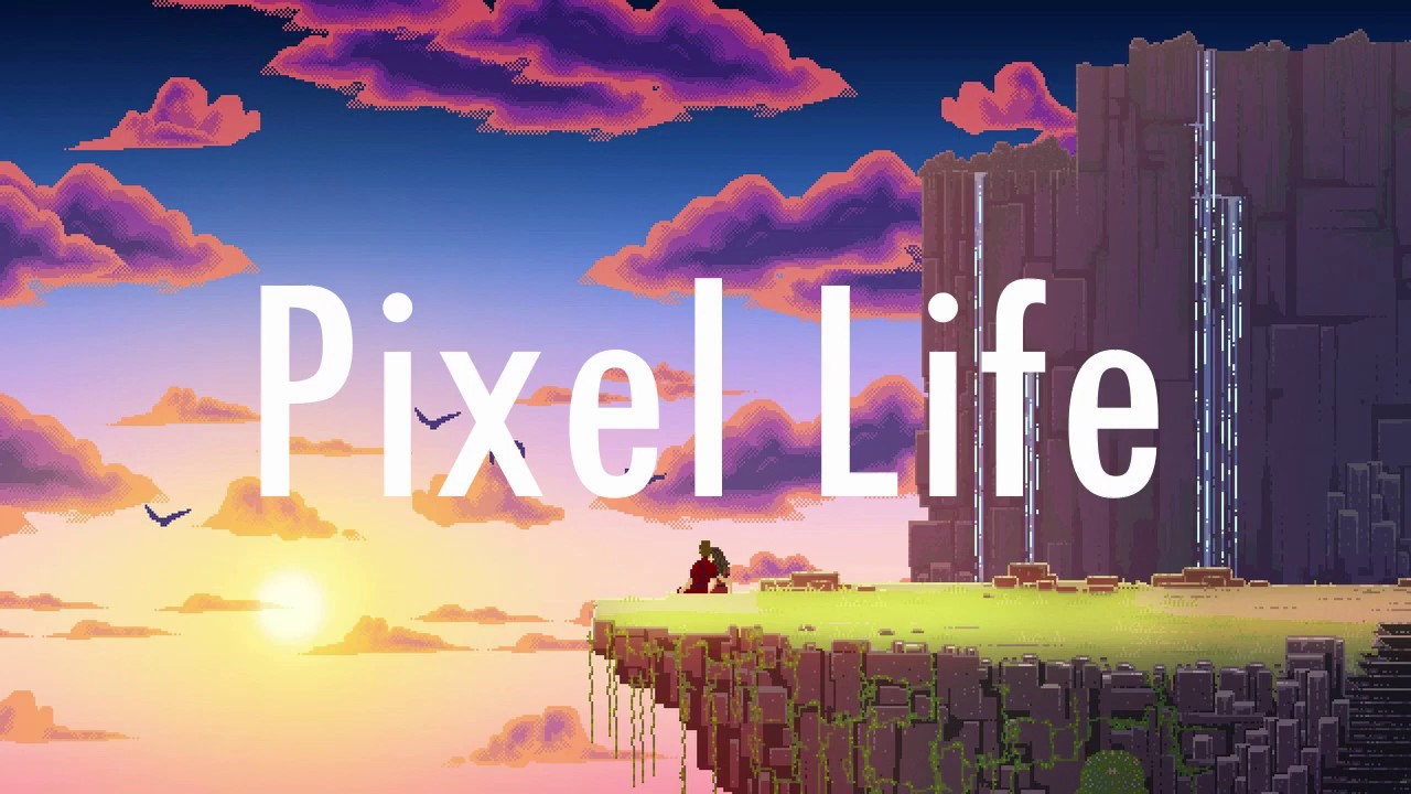 Pixel Life | Music - YouTube