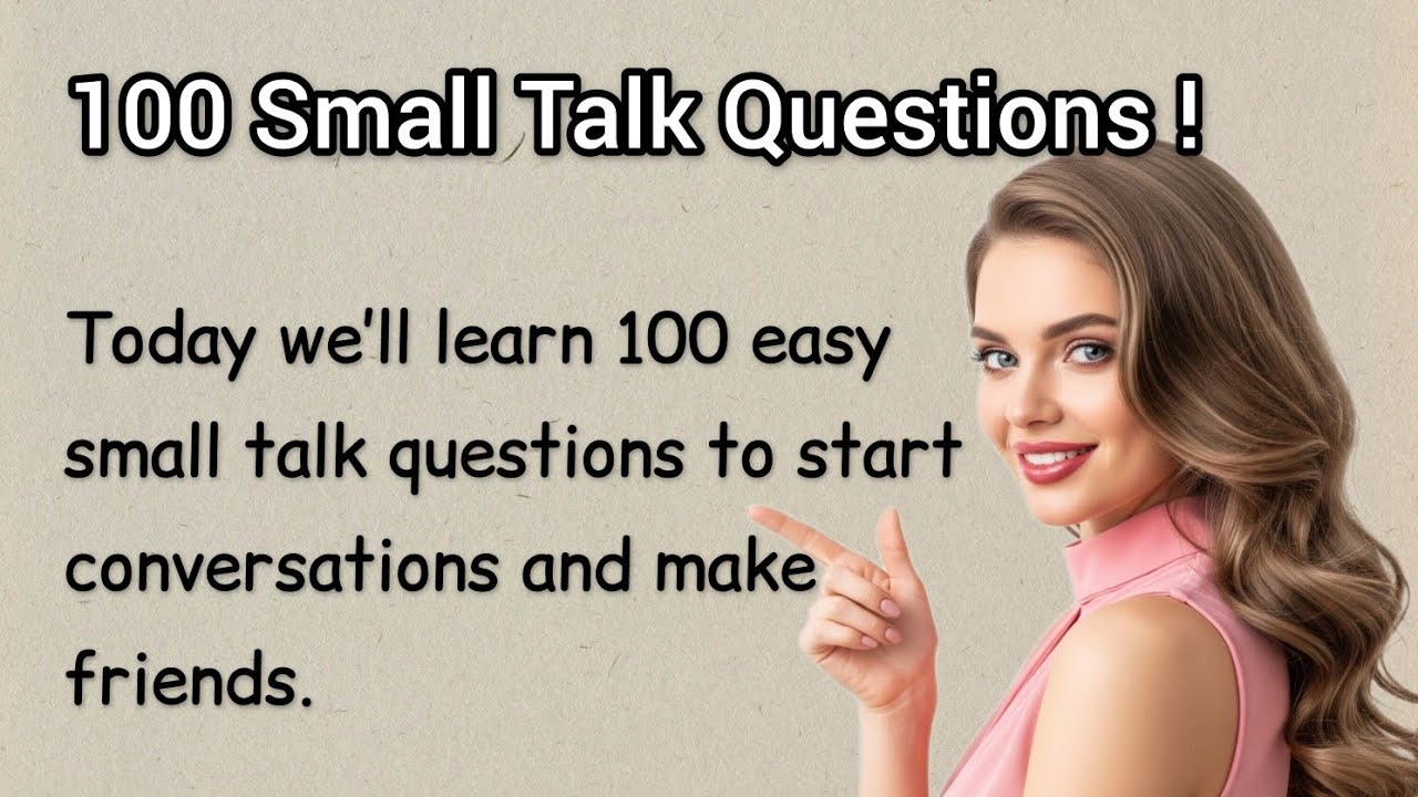 🧲 Learn 100 Easy Questions for Friendly Conversations in English ...