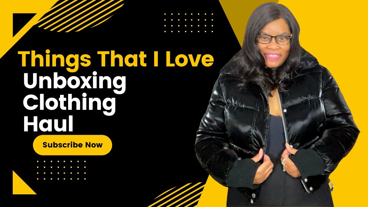 Things That I Love Unboxing Clothing Haul - YouTube