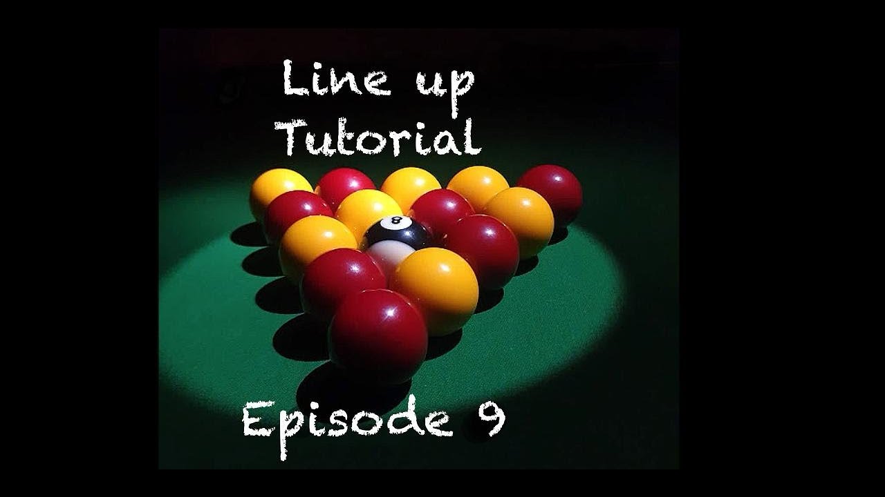 Line Up Tutorial Episode 9 🎱 - YouTube