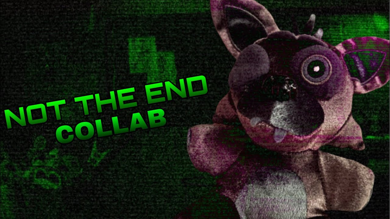 Fnaf Plush collab - Not the end song(CLOSED🔒)READ DESCRIPTION) - YouTube