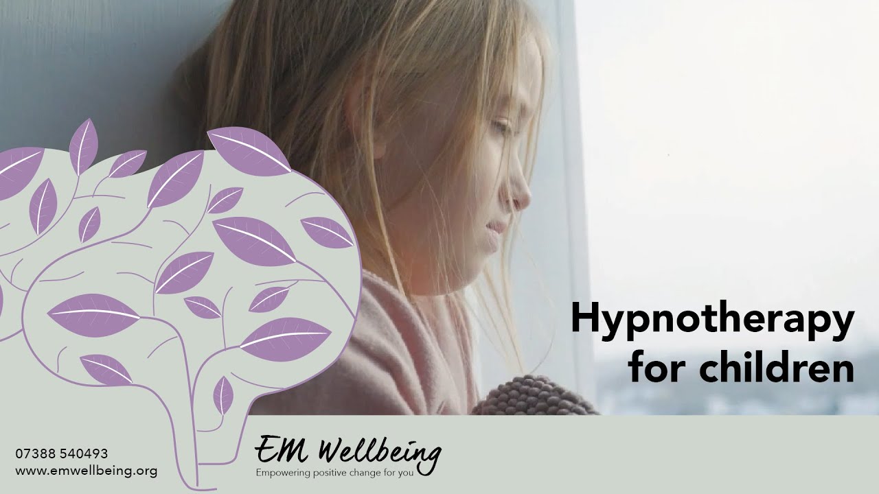 Hypnotherapy for children - If your child is struggling, help is at ...