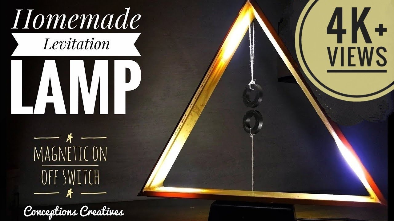 How to make a LED lamp with Levitation on off switch DIY | Magnetic ...