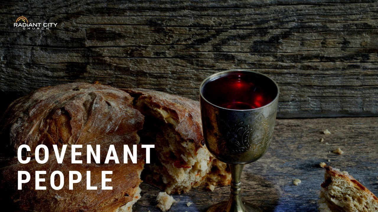 Covenant People | Radiant City Church | Church Online | Sunday Service ...