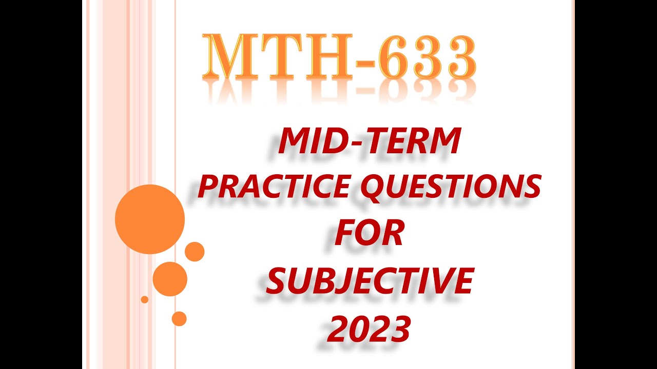 MTH 633 MIDTERM PRACTICE QUESTIONS - YouTube