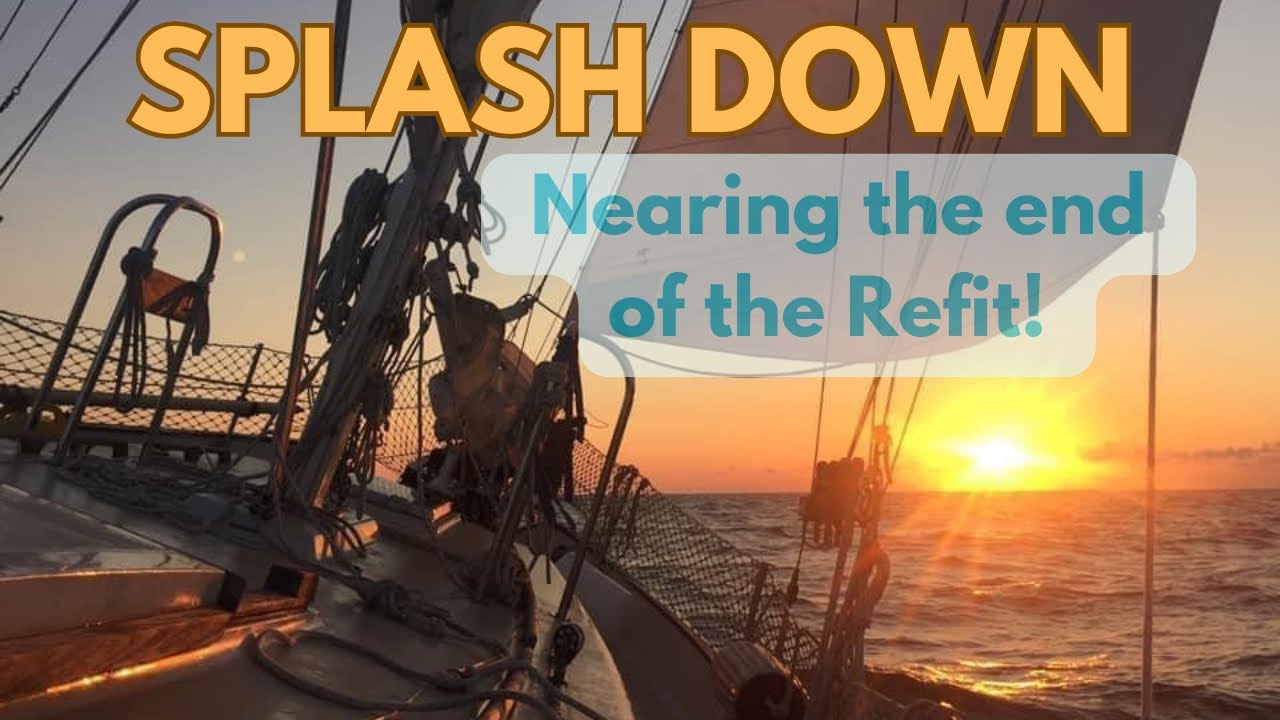 How This is the Final Year of the Sailboat Refit! | Sailboat ...