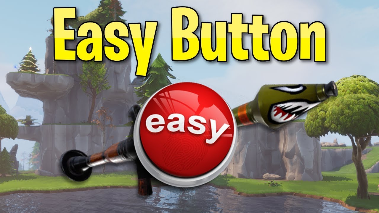 Easy Button! - Fortnite Battle Royale - YouTube