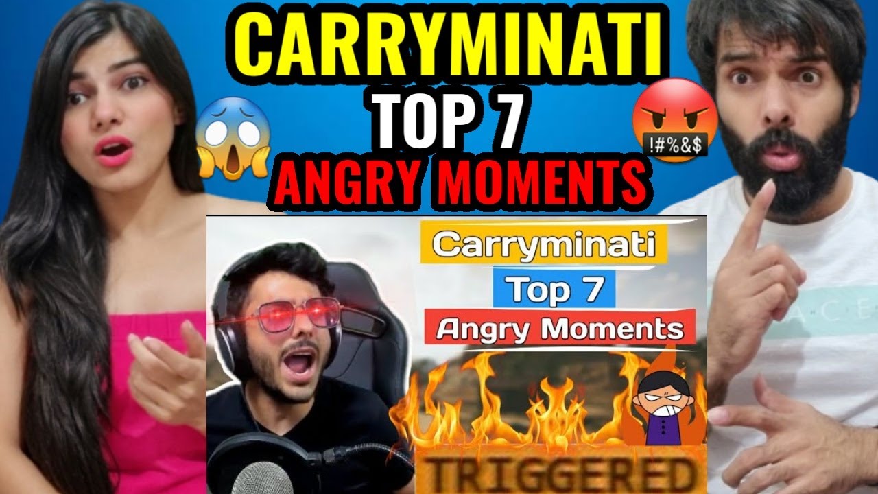 Top 7 Most Angry Moments Of Carryislive On Stream | Carryminati Rage ...