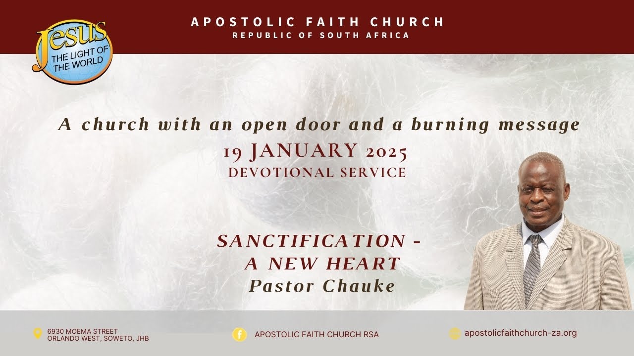 The Apostolic Faith Church-RSA | 19.01.2025 | SOWETO | Pastor CHAUKE ...