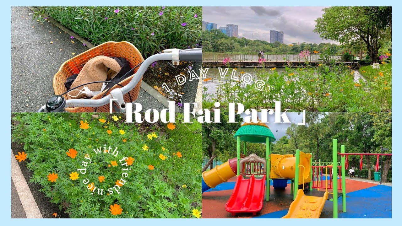 SWU 193 One day trip vlog ( Rod Fai Park ) w// Kon Narak 💐🌴🦋 - YouTube