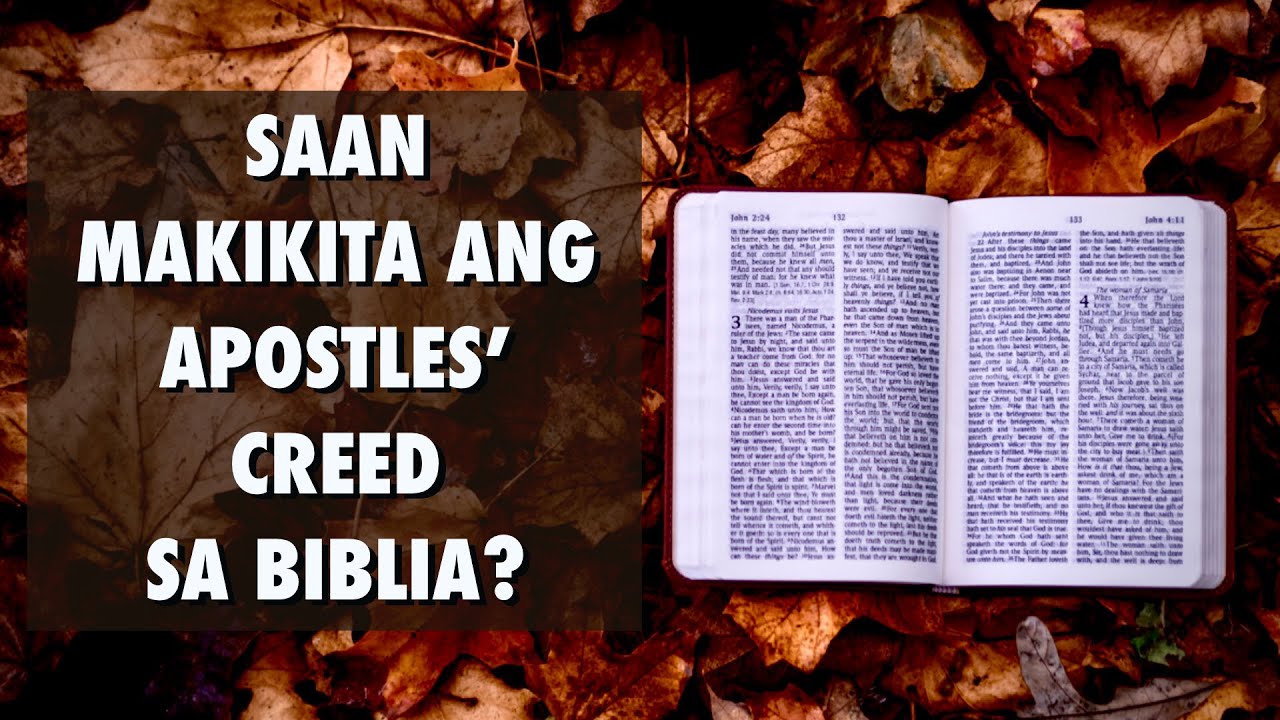 Saan Makikita ang Apostles’ Creed sa Biblia? - YouTube