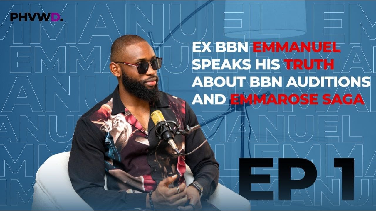 Ex BIG BROTHER NAIJA Emmanuel Speak His Truth About BBN Auditions And ...